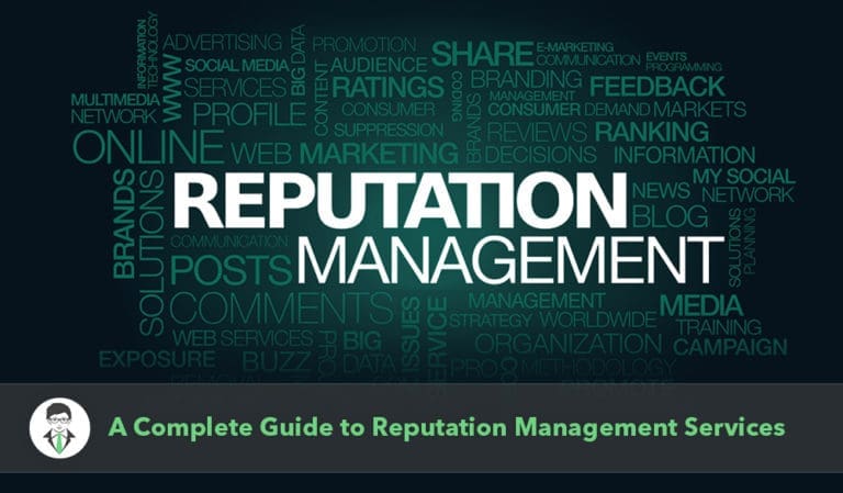A Complete Guide to Reputation Management Services