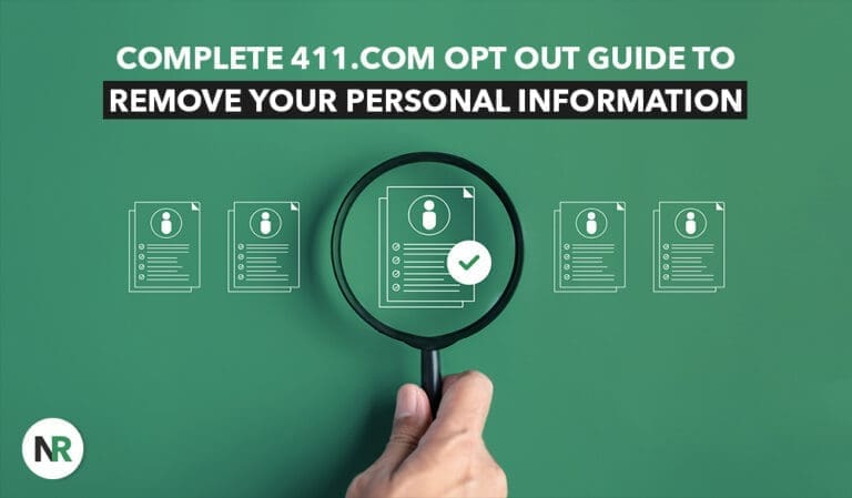 Complete 411.com Opt Out Guide - NetReputation