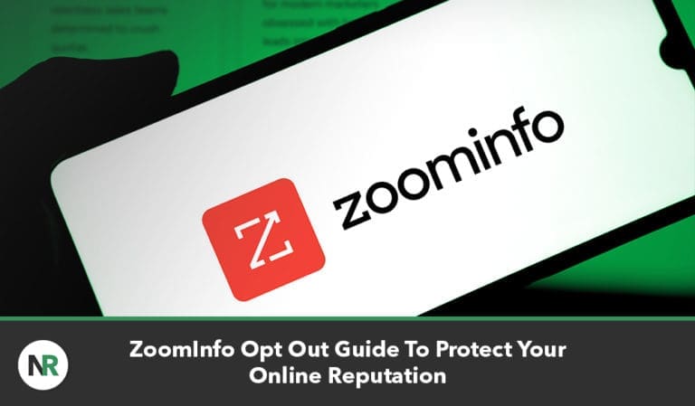 Complete ZoomInfo Opt Out Guide - NetReputation