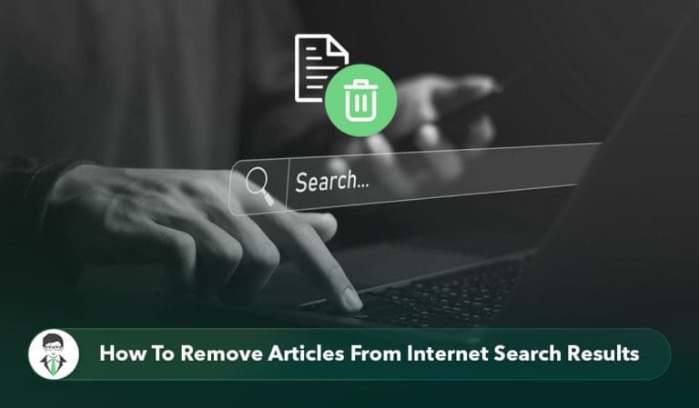 Remove Unwanted Articles From Google and Search Results