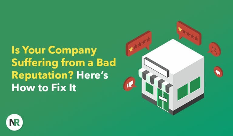 How to Fix a Company’s Bad Reputation | NetReputation