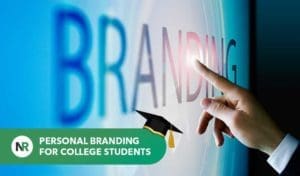 Personal Branding Tips for College Students | NetReputation