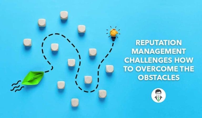 How to Overcome Reputation Management Challenges