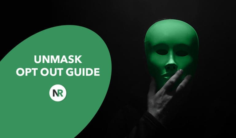 Your Complete UnMask Opt Out Guide - NetReputation